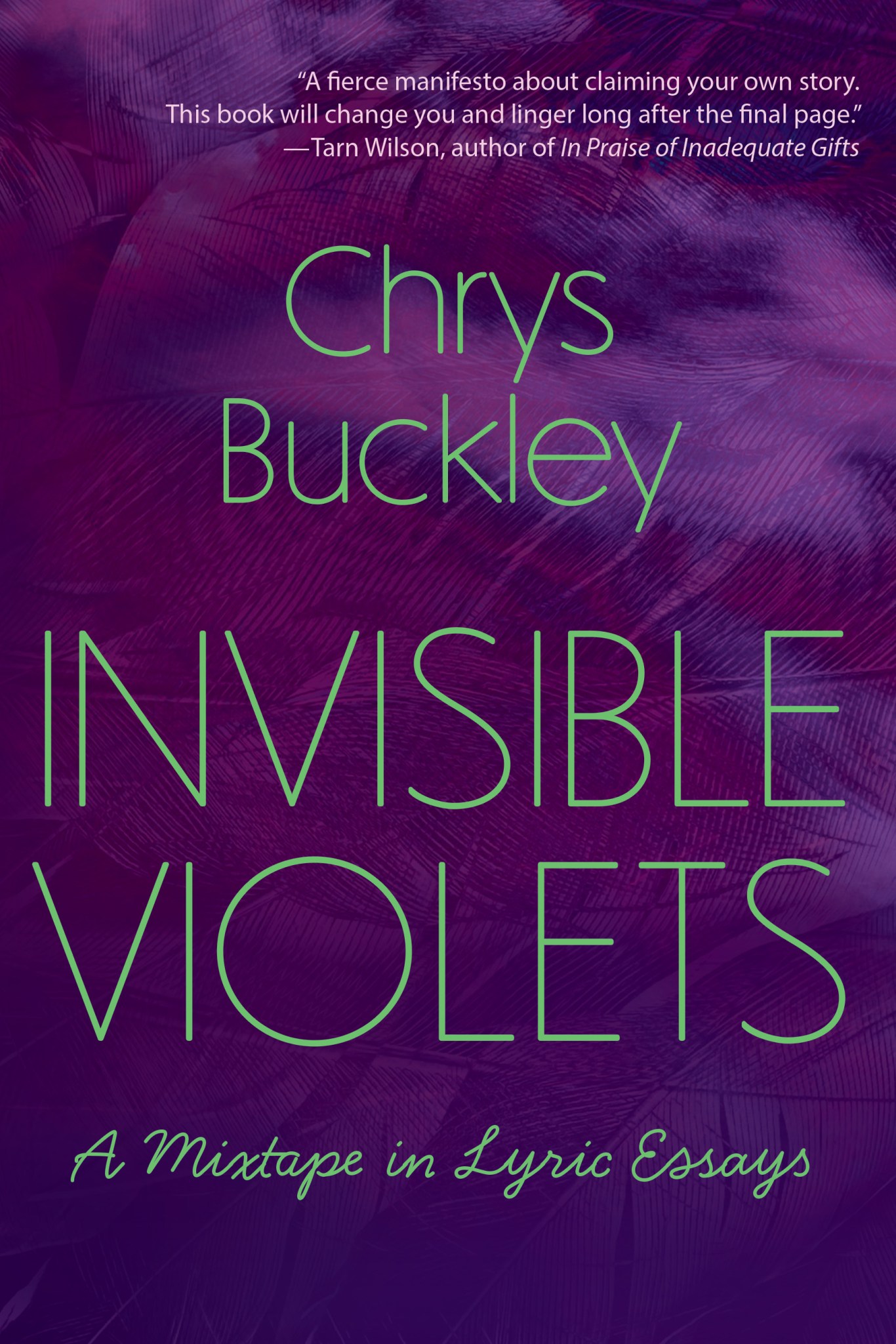 INVISIBLE VIOLETS is Available for Pre-Order! – Chrys Buckley